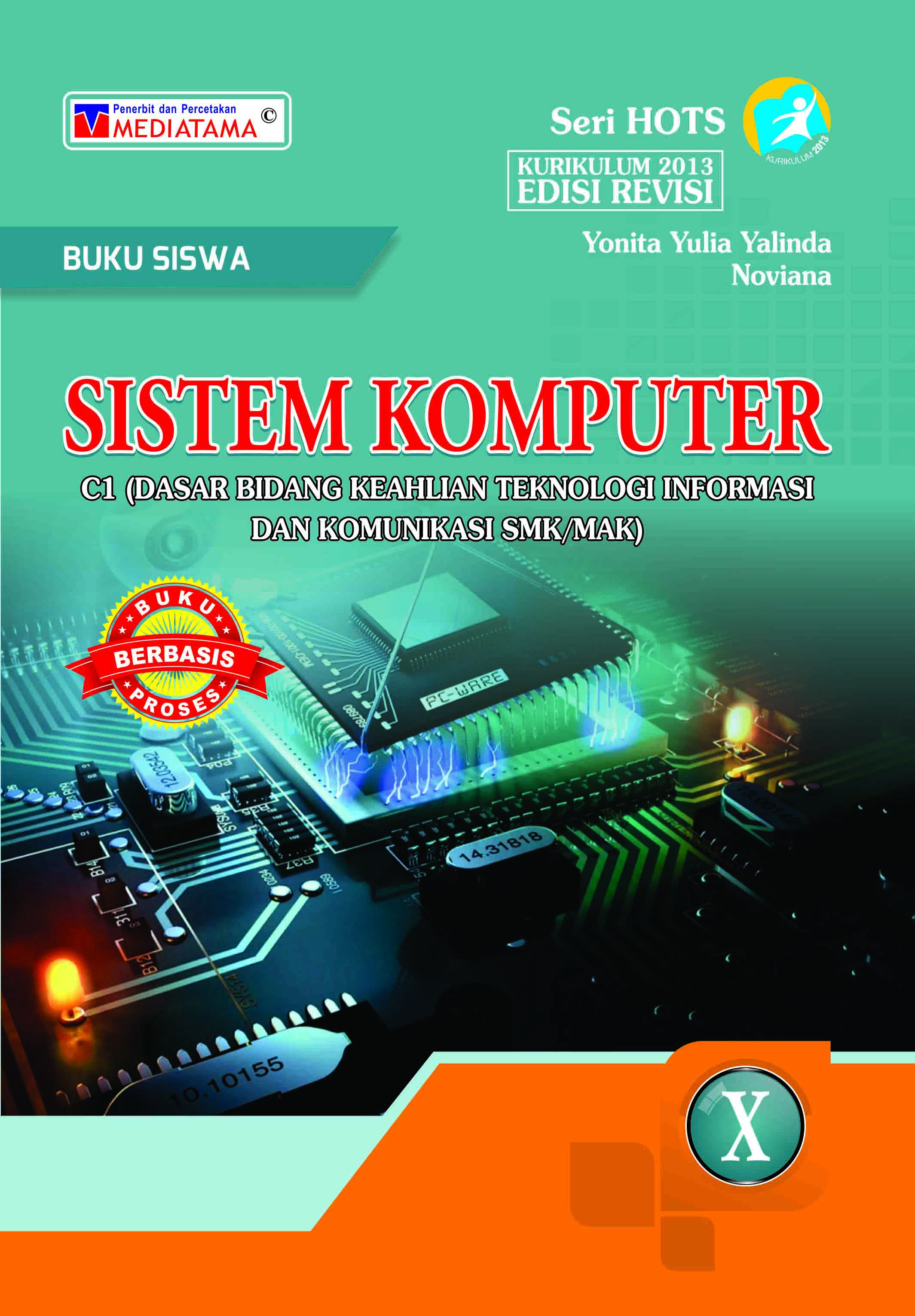 BUKU SISWA SMK TIK C1-SISTEM KOMPUTER X | SIPLah
