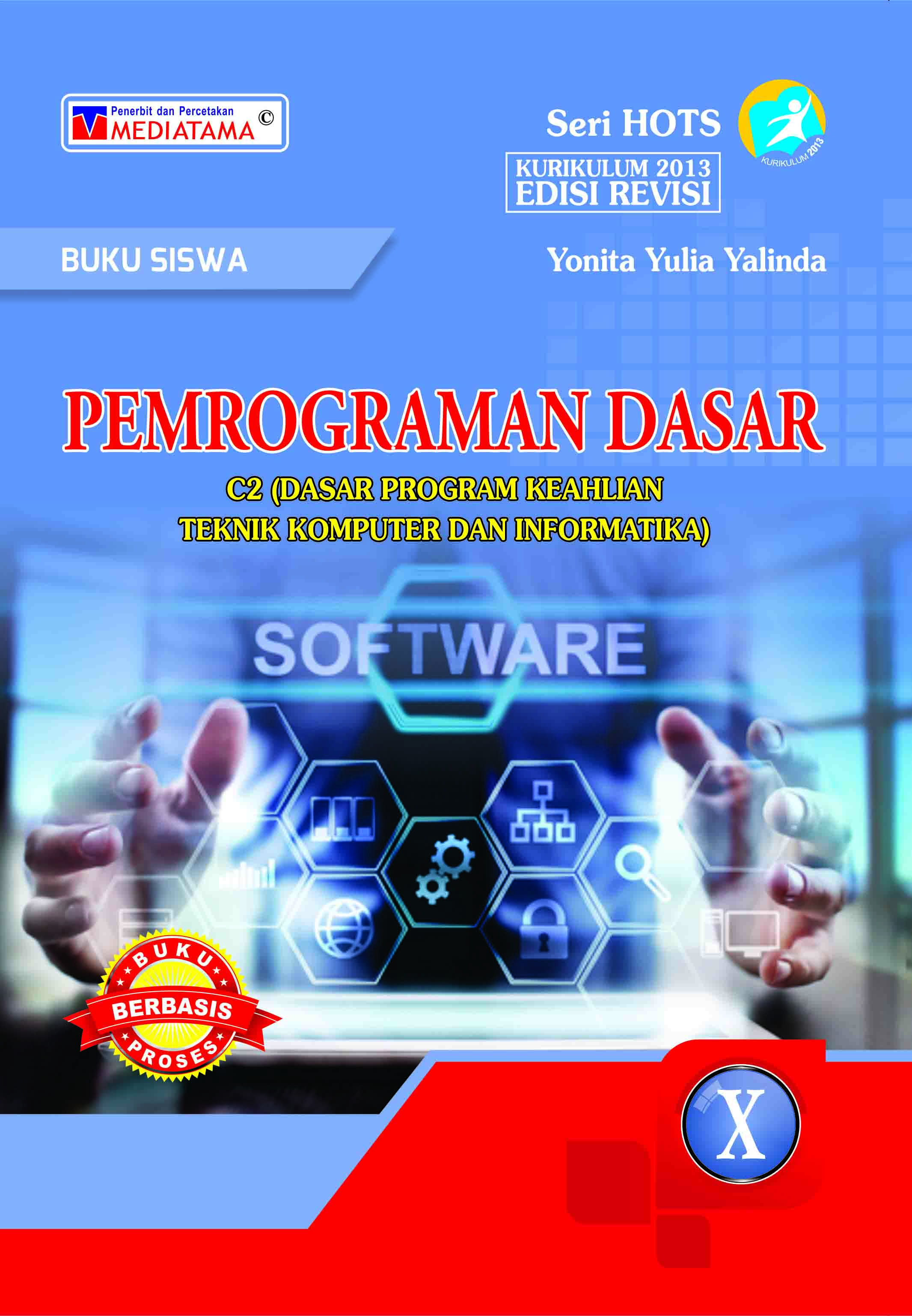 BUKU SISWA SMK TIK C2-PEMROGRAMAN DASAR X | SIPLah