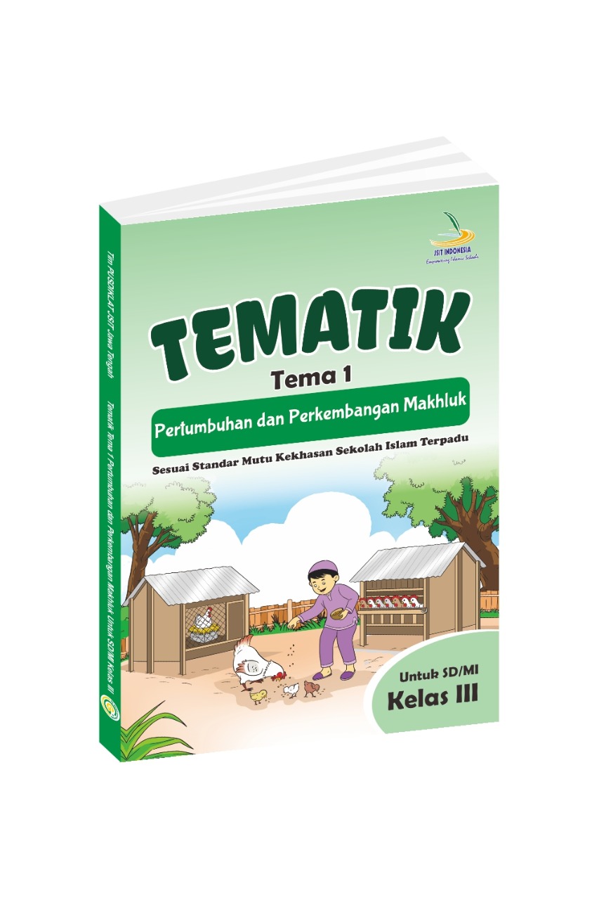 BUKU TEMATIK SD/MI KELAS 3 TEMA 1_ PERTUMBUHAN DAN PERKEMBANGAN MAKHLUK | SIPLah