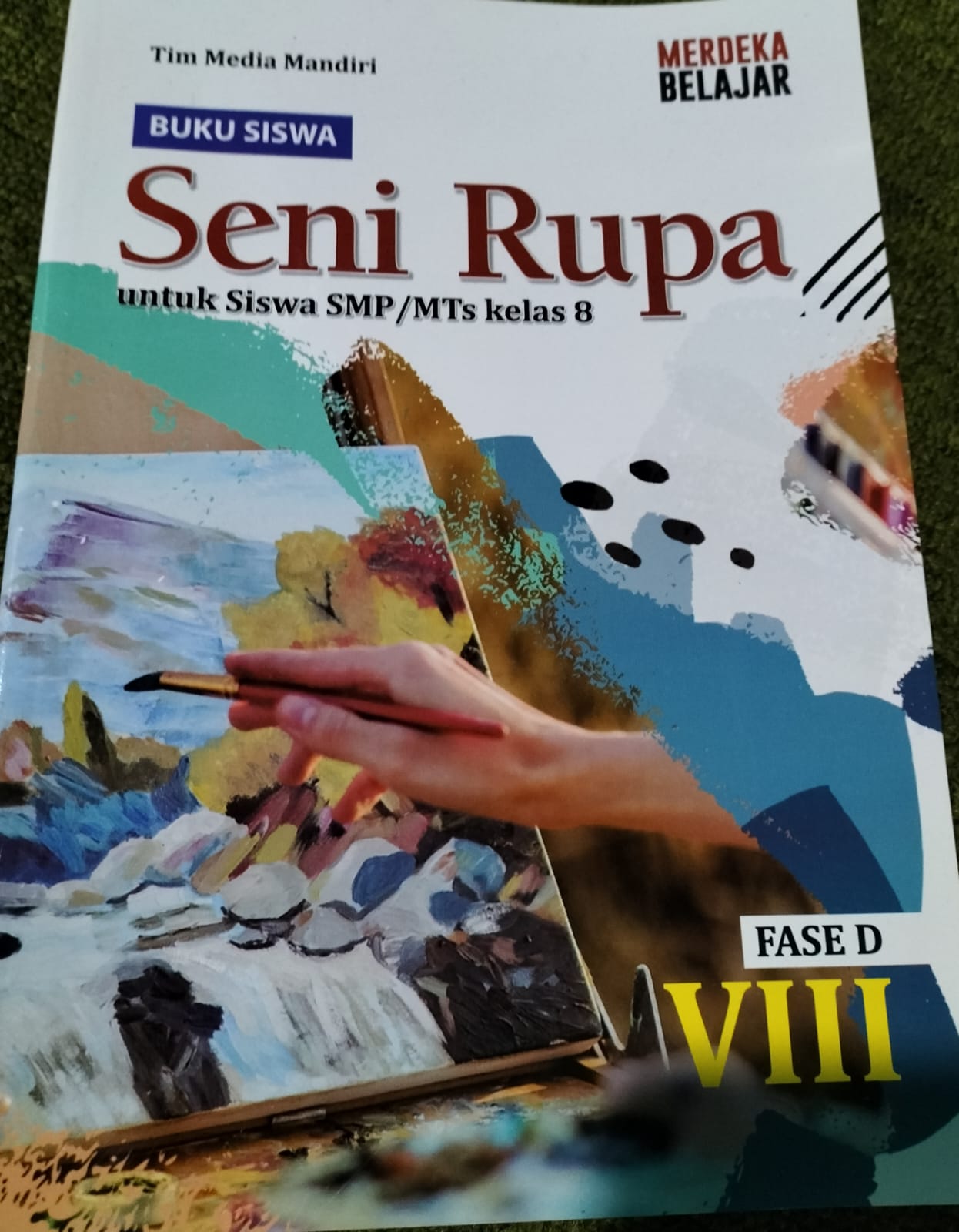 Buku Kurikulum Merdeka Seni Rupa Kelas 8 Untuk SMP/MTs | SIPLah