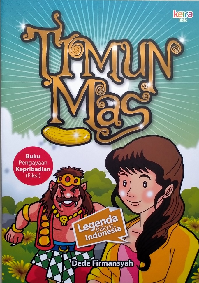 Legenda Rakyat Indonesia :Timun Mas | SIPLah