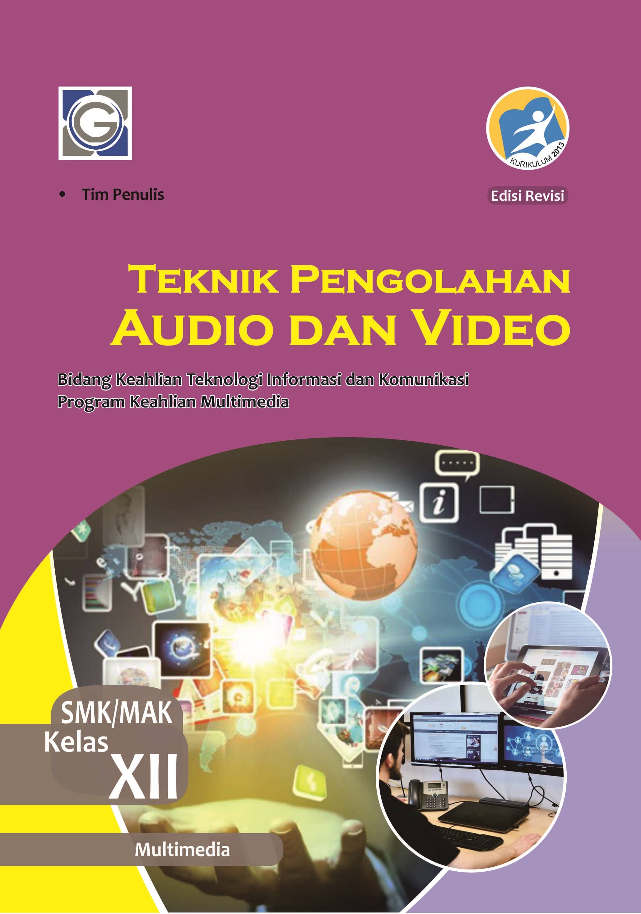 Teknik Pengolahan Audio Dan Video Kelas Xii Siplah Riset Teknik Pengolahan Audio Dan Video Kelas Xii Siplah Riset