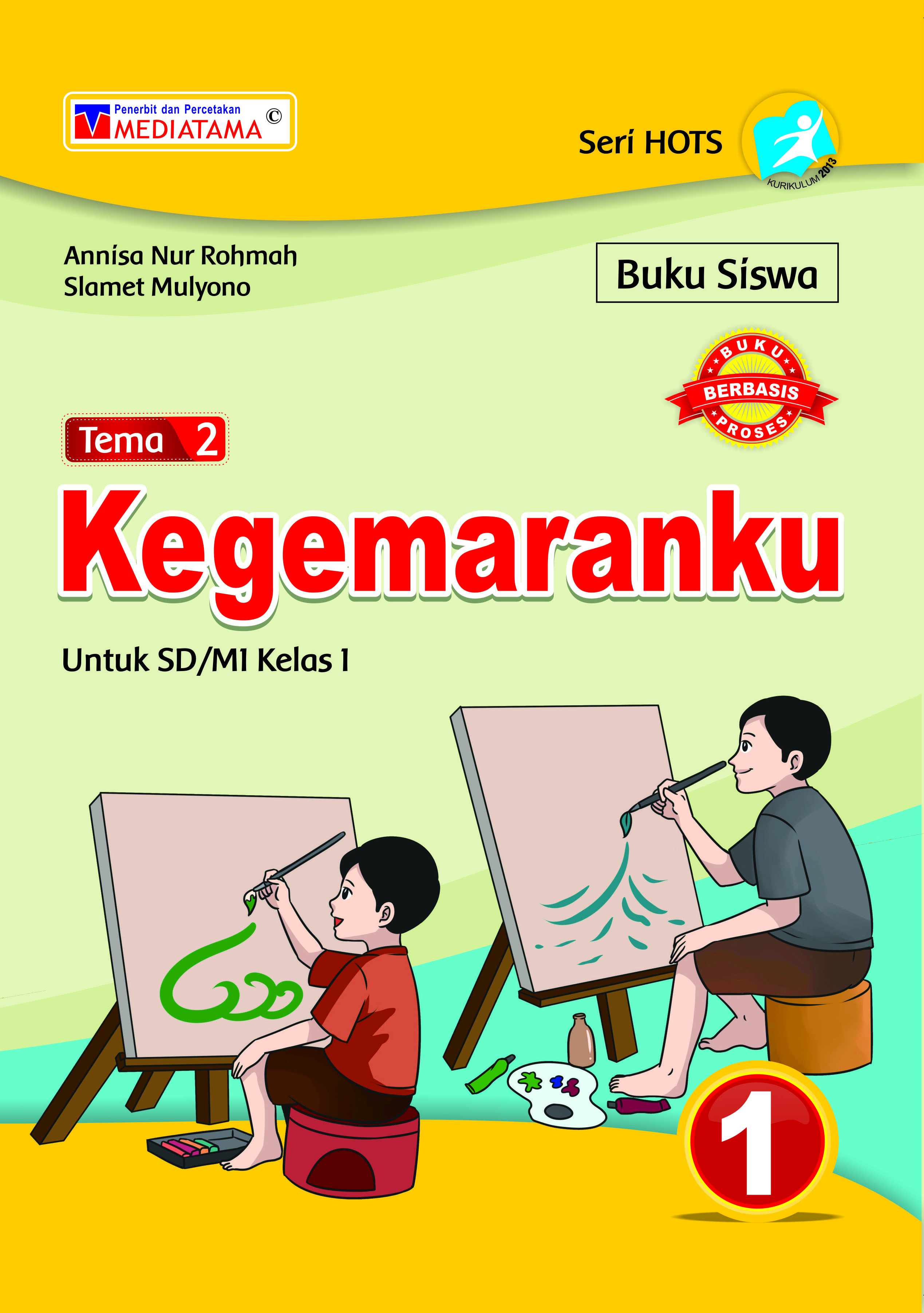 Buku Siswa Tematik Sd Mi Kelas 1 Tema 2 Kegemaranku Siplah