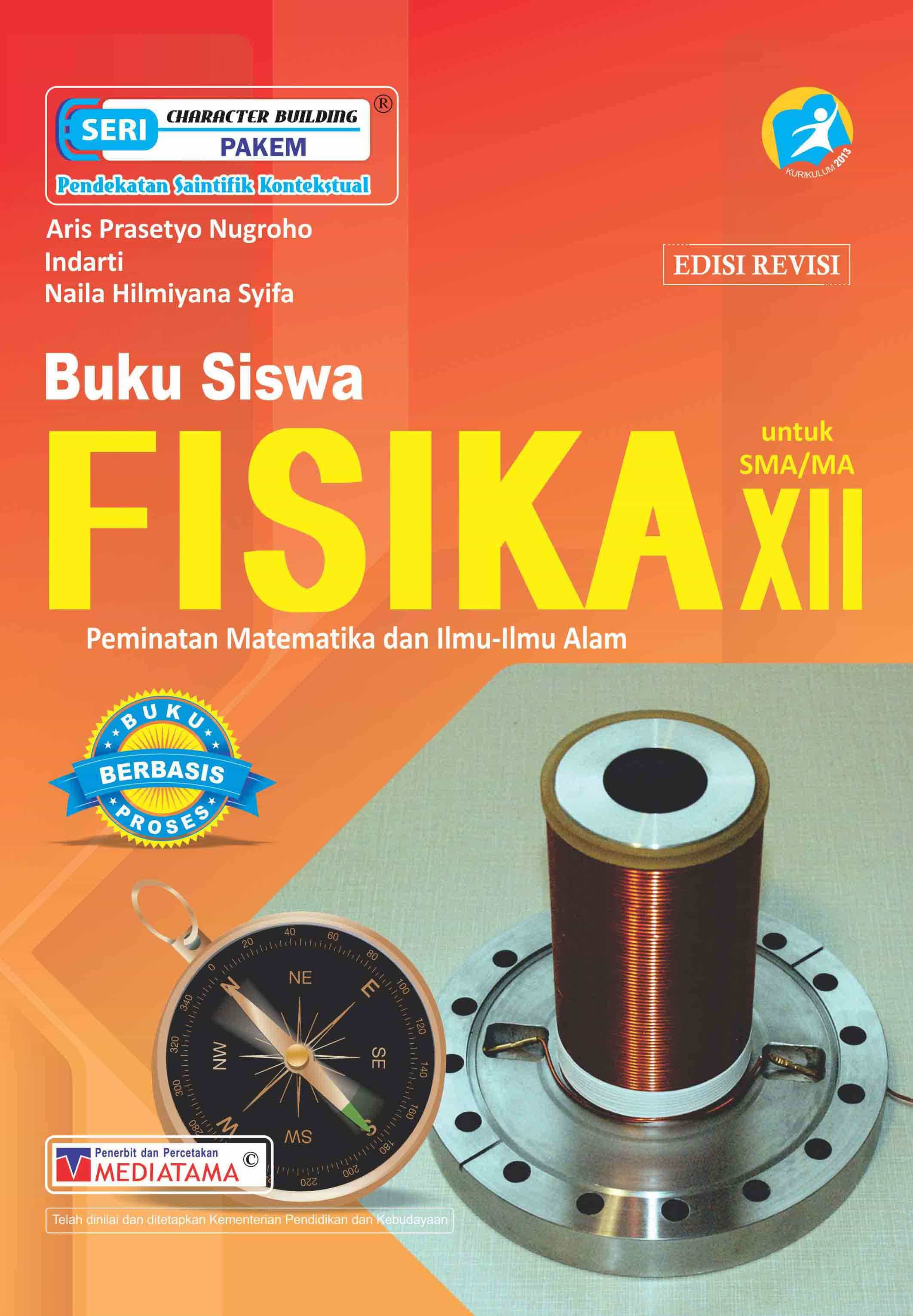 BUKU SISWA FISIKA (PEMINATAN IPA) KELAS XII K13 - SMA/MA | SIPLah