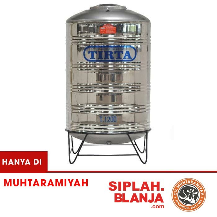 Tandon Air Stainless Steel - Tirta T 1200 (Tangki Air) | SIPLah